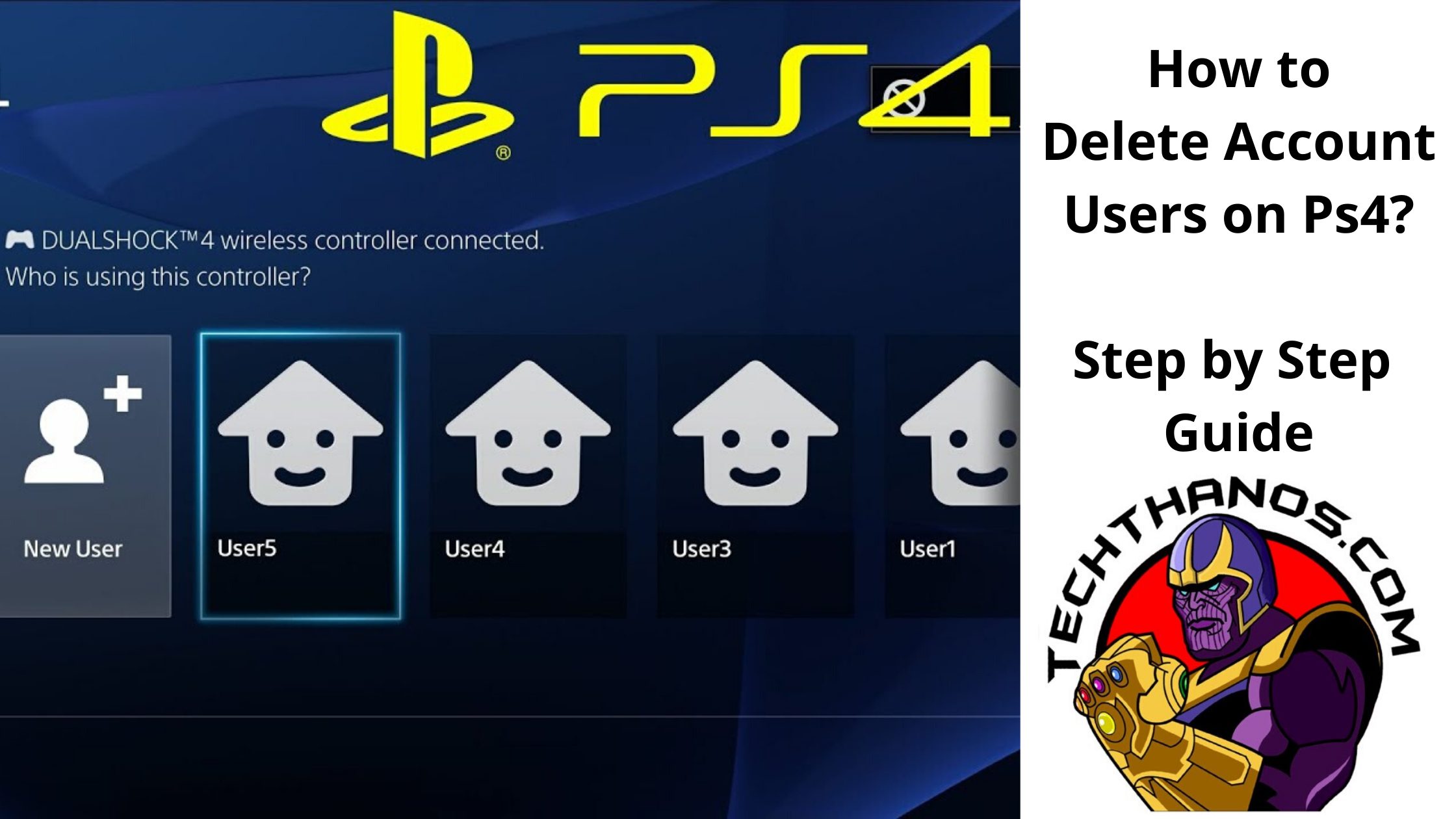 How To Delete User Account On PS4 Step By Step Guide Tech Thanos