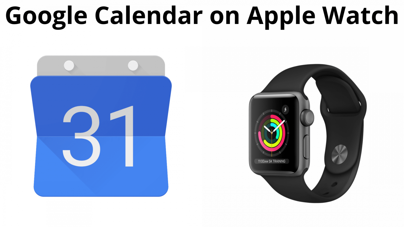 How To Use Google Calendar Apple Watch Simple Way Tech Thanos How To Use Google Calendar Apple Watch Simple Way Tech Thanos