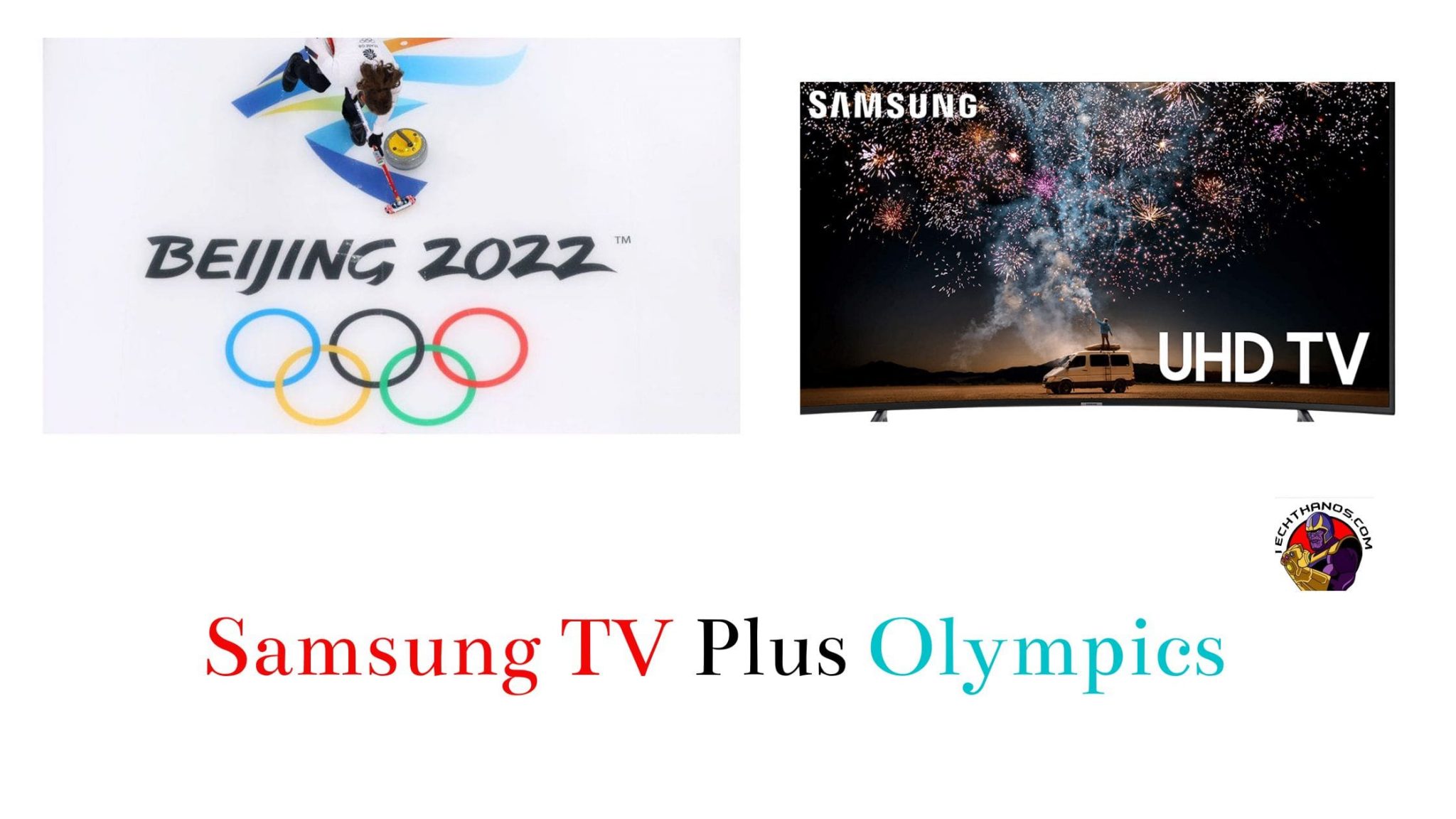 Samsung TV Plus Olympics Detailed Guide 2022 Tech Thanos Samsung TV Plus Olympics Detailed Guide 2022 Tech Thanos